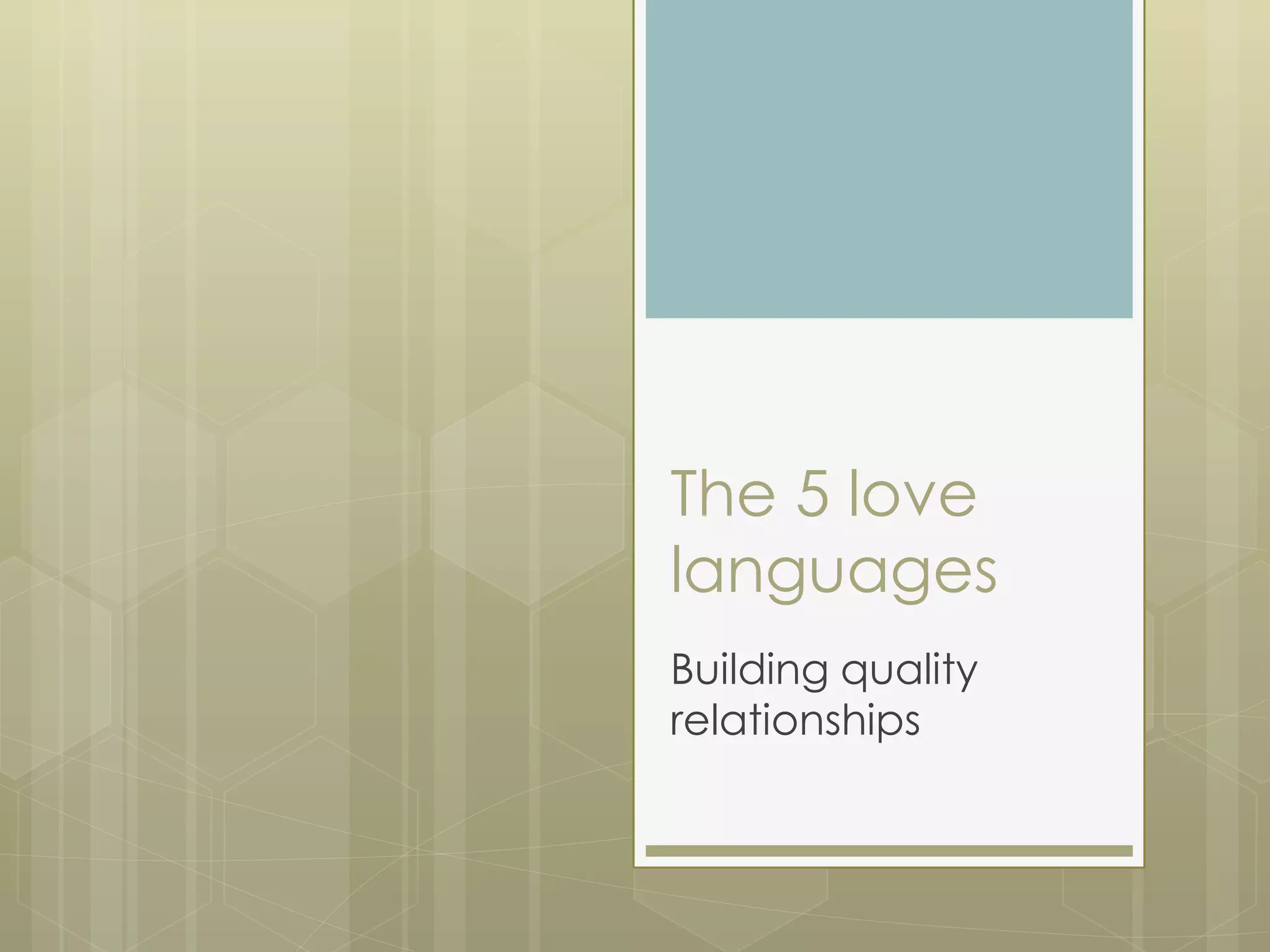 The 5 love languages | PPTX