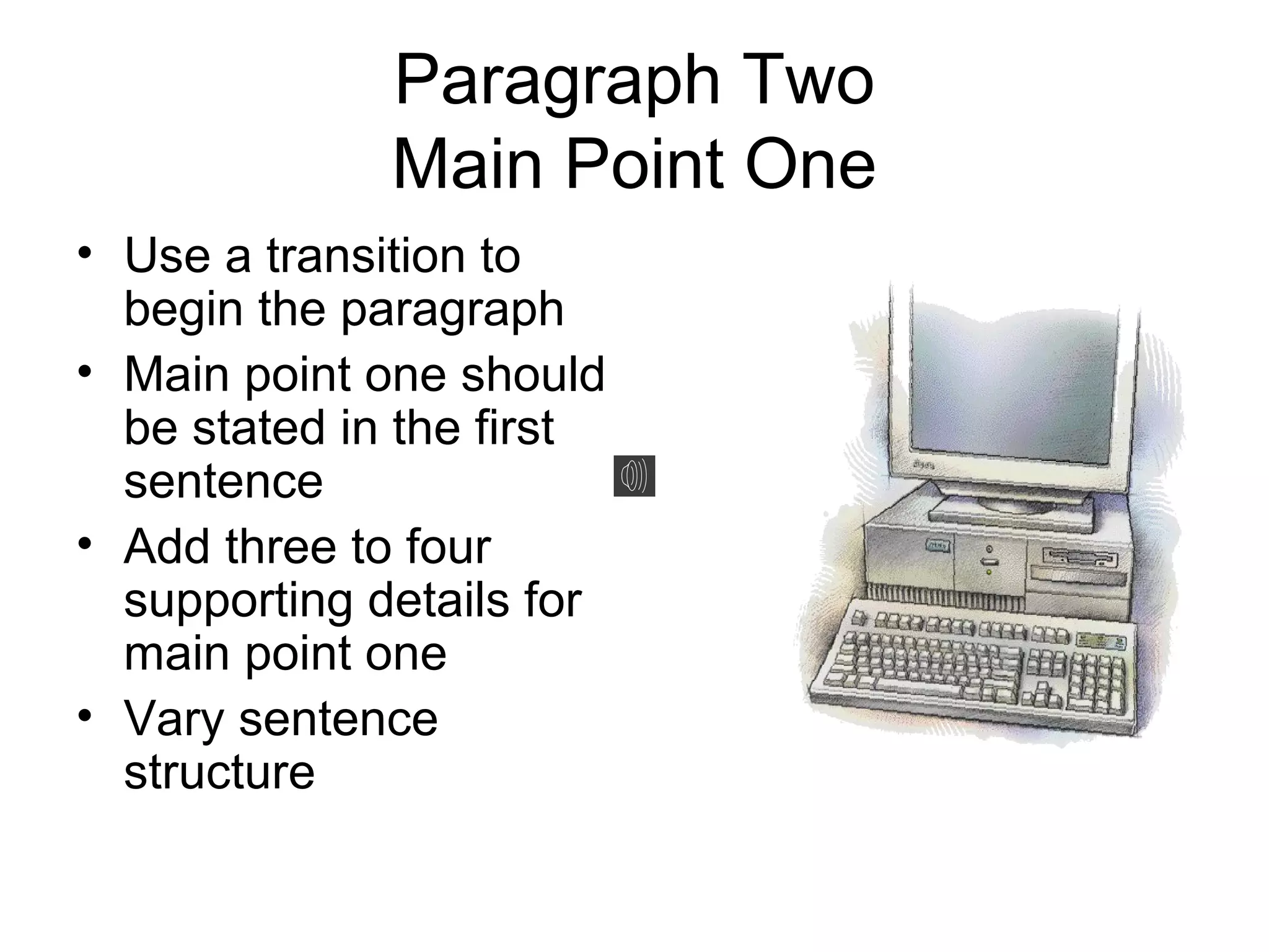 The 5 paragraph persuasive essay.ii