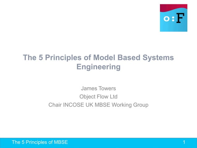The 5 principles of Model Based Systems Engineering (MBSE)