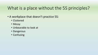 THE 5S Principles.pptx