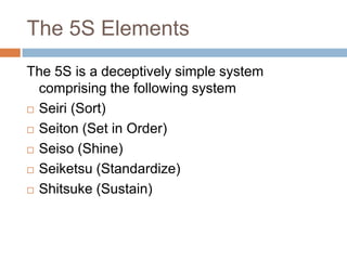 The 5 s system | PPT