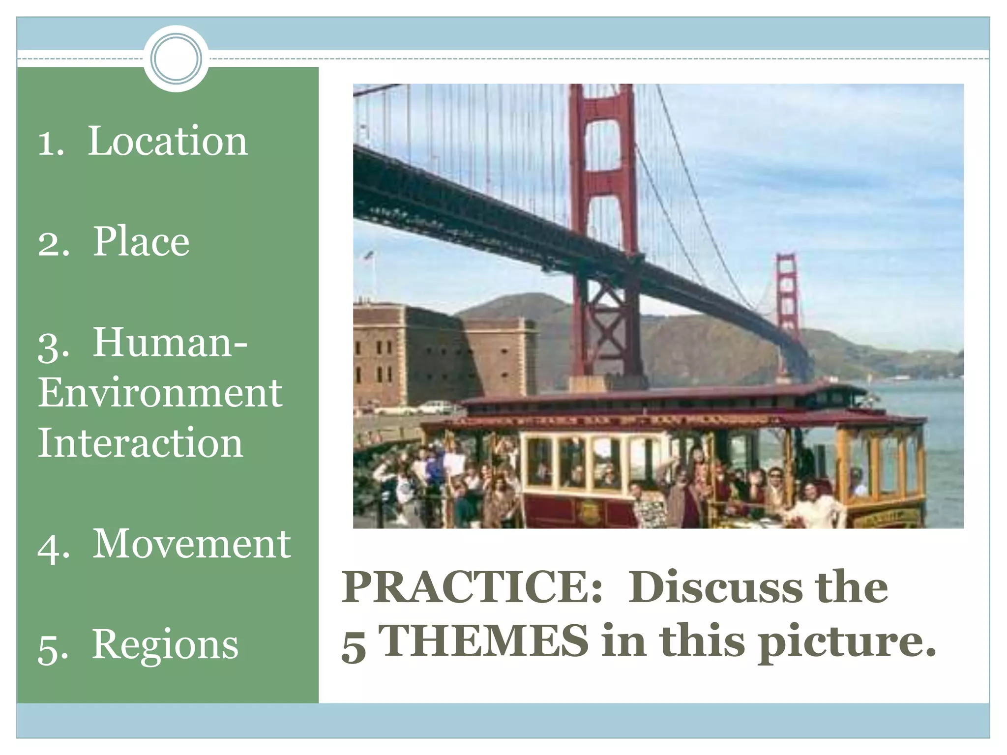 The 5 Themes of Geography | PPTX