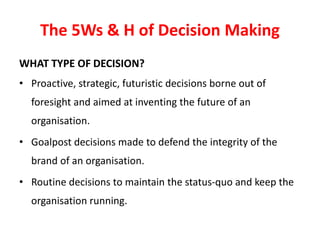 The 5Ws & H of Decision Making | PPT