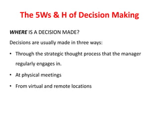 The 5Ws & H of Decision Making | PPT