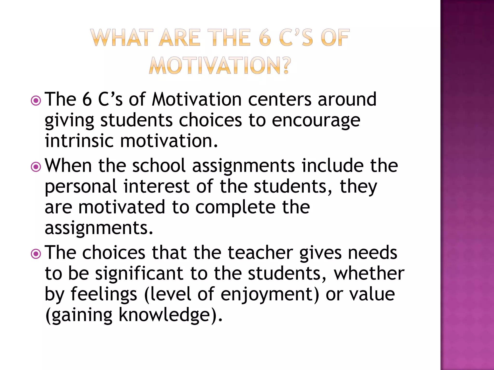The 6 c’s of motivation | PPTX