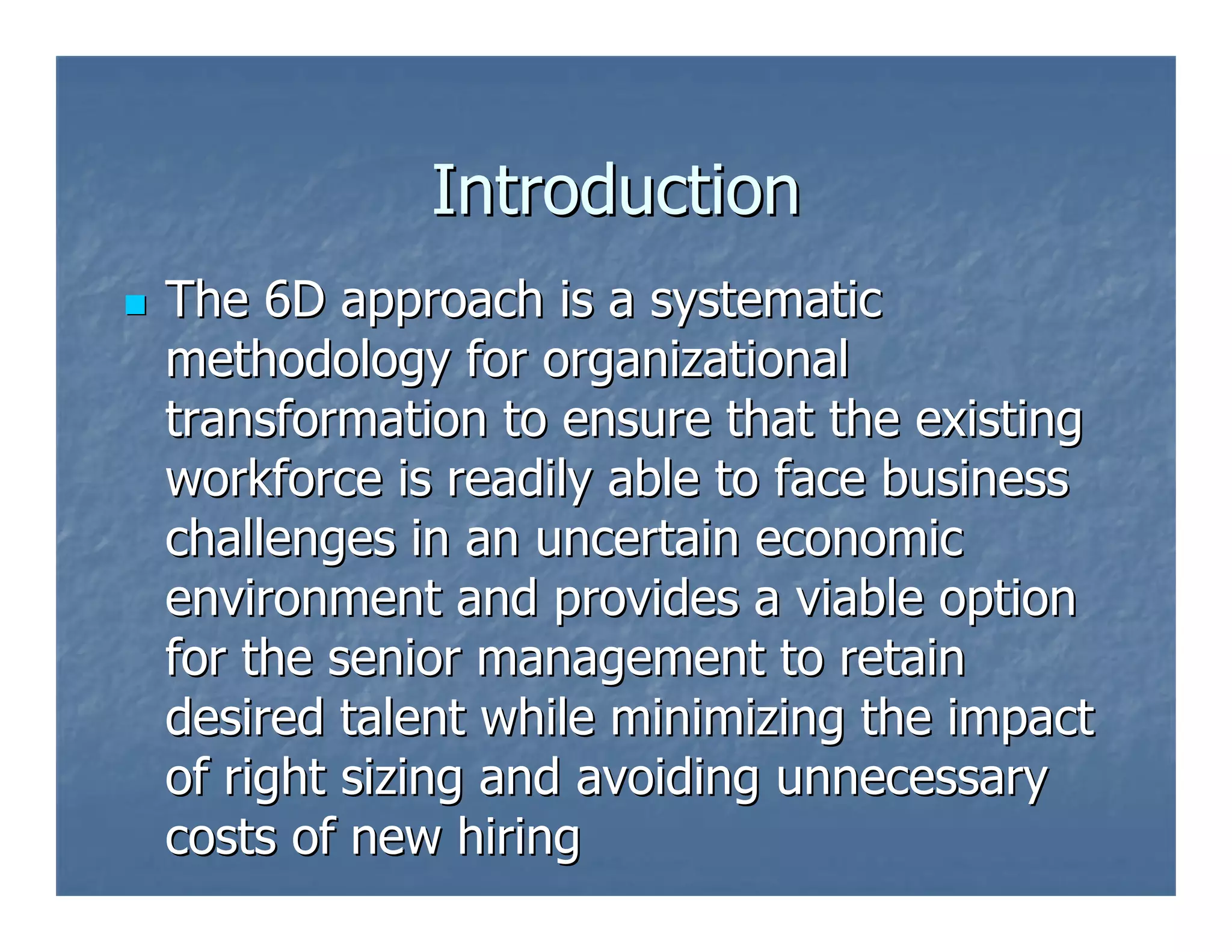 The 6D Approach to Organizational Transformation (An HRD Perspective) | PDF