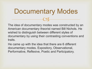 The 6 modes of documentary | PPT
