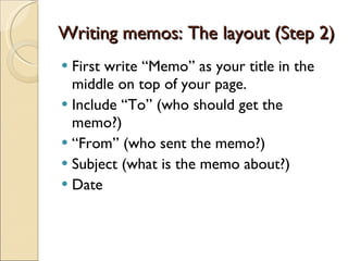 The 7 Step Plan For Writing Memos | PPT