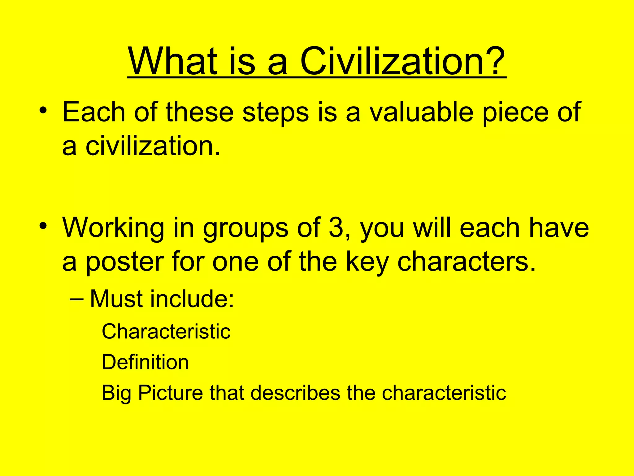 The 7 characteristics of a civilization | PPT