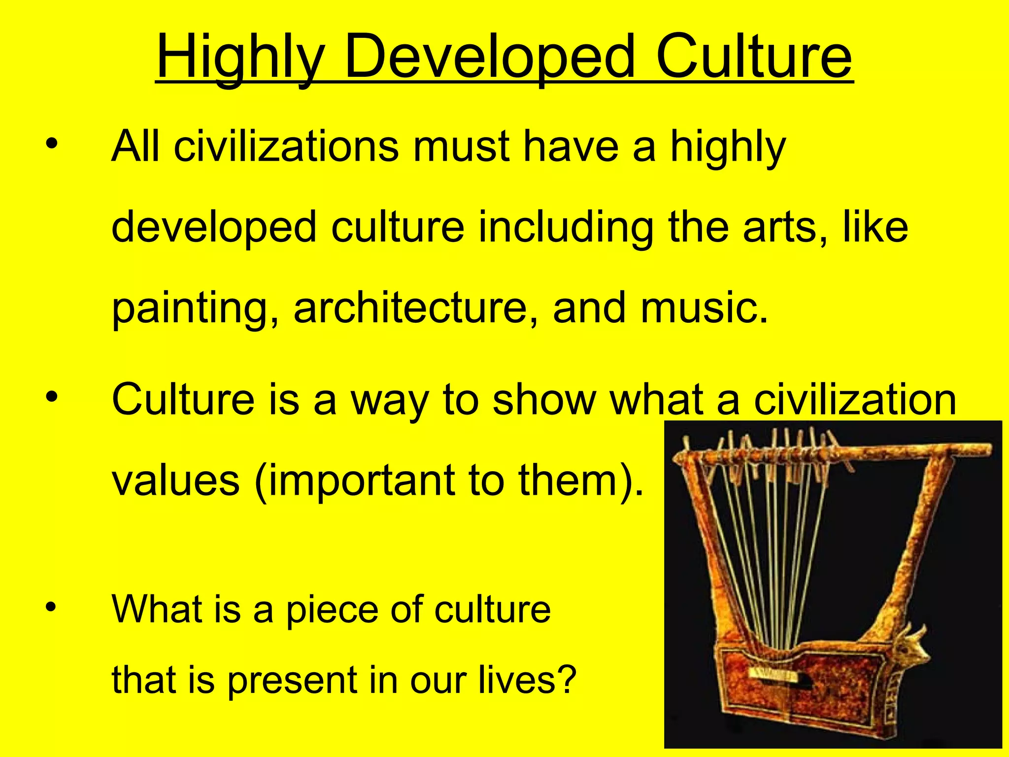 The 7 characteristics of a civilization | PPT