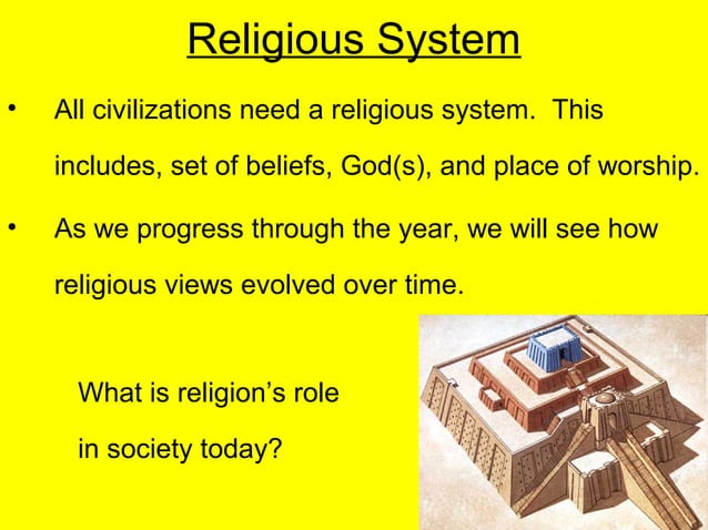The 7 characteristics of a civilization | PPT | Religion & Spirituality
