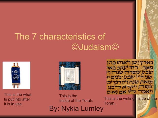 The 7 characteristics of judaism | PPT