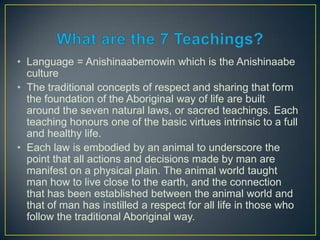 The 7 grandfather teachings | PPTX