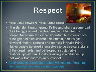 The 7 grandfather teachings | PPTX