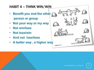 The 7 Habits Of Highly Effective People | PPTX