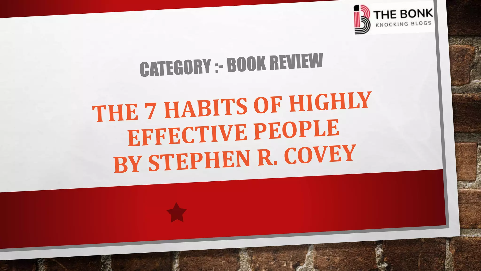 The 7 Habits of Highly Effective People" by Stephen R. Covey.pptx