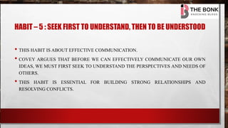 The 7 Habits of Highly Effective People" by Stephen R. Covey.pptx