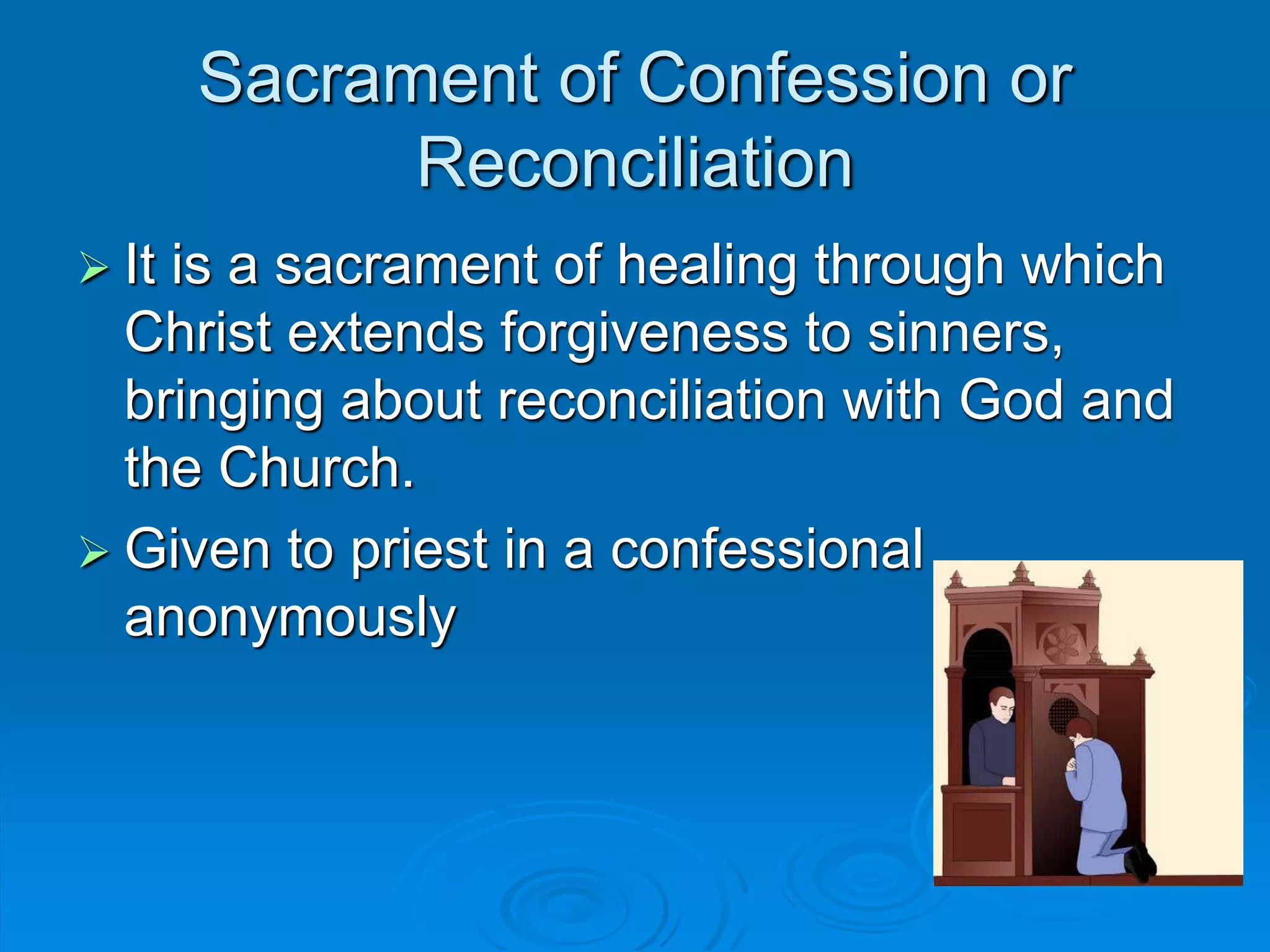 The 7 Sacraments ppt 2.ppt