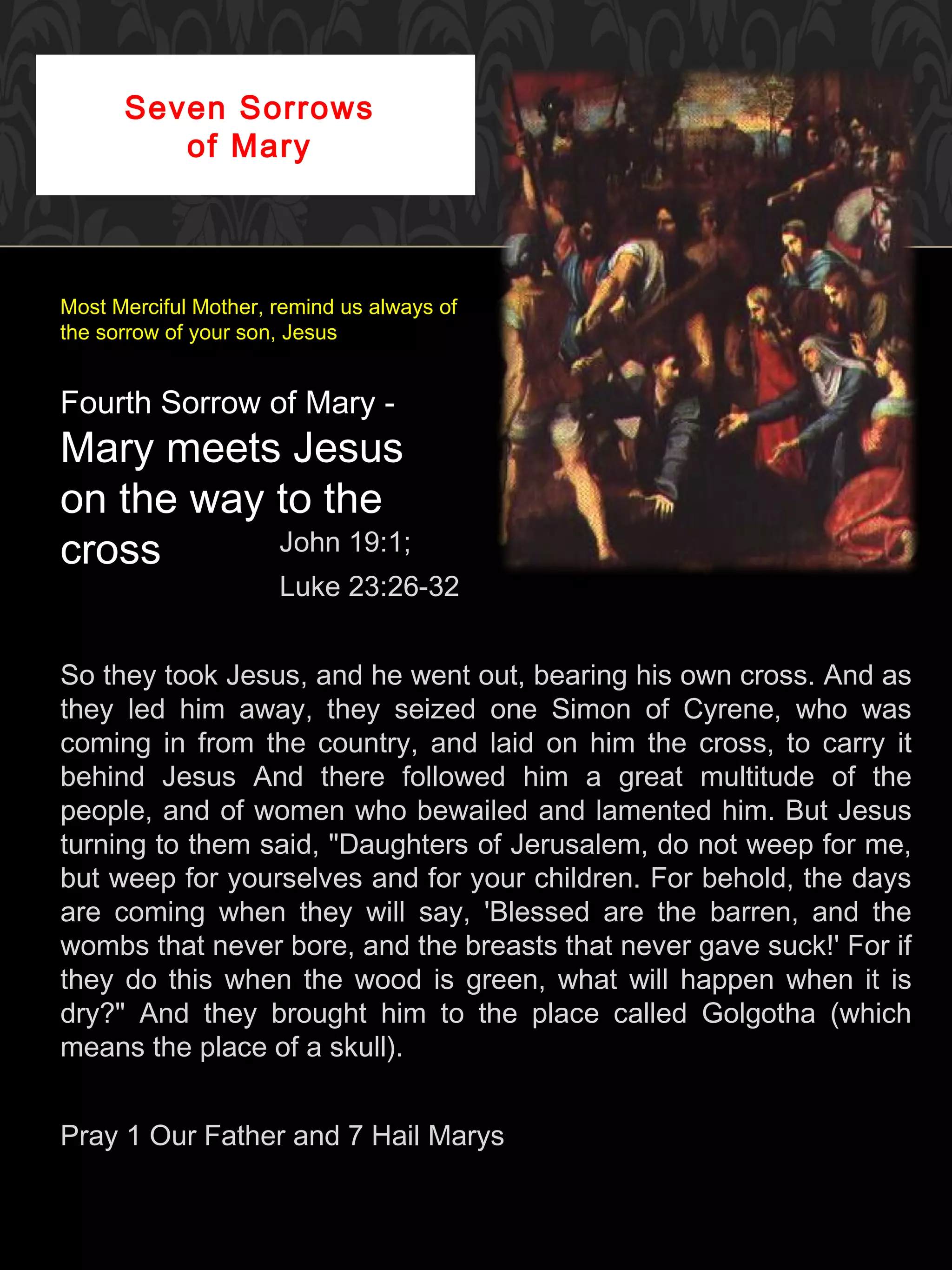 The 7 sorrows of mary | PPT