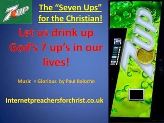 The 7 up's of the christian | PPTX