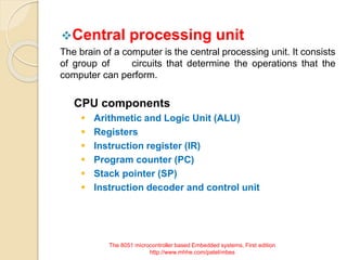 The 8051 microcontroler based embedded systems | PPTX