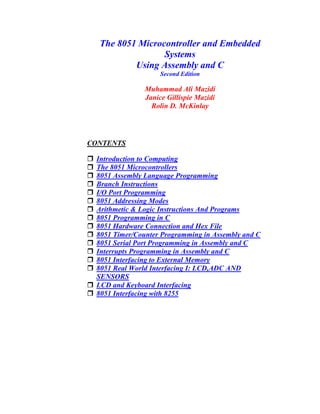 The 8051 microcontroller and embedded systems using assembly and c 2nd ...