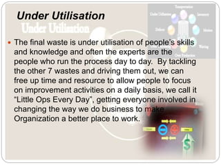 The 8 hidden wastes | PPTX | Logistics | Business