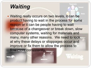 The 8 hidden wastes | PPTX | Logistics | Business