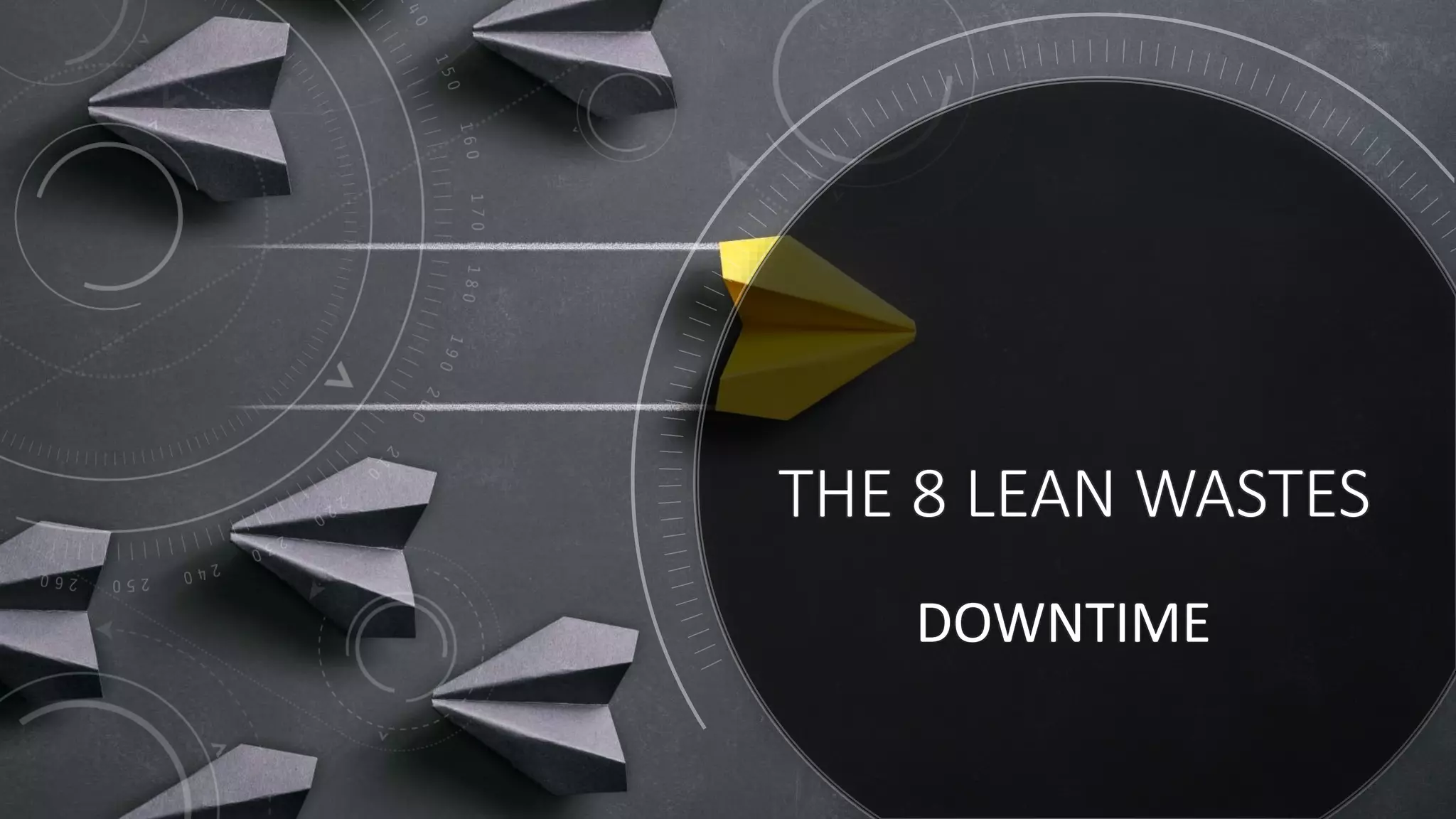 The 8 Lean wastes | PPTX