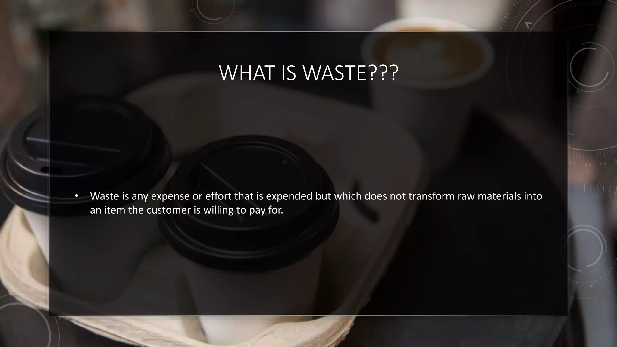 The 8 Lean wastes | PPTX