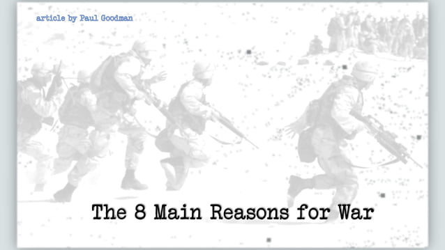 The 8 main reasons for war | PDF | Death, Injury, or Military Conflict ...