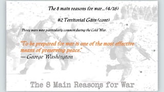 The 8 main reasons for war | PDF