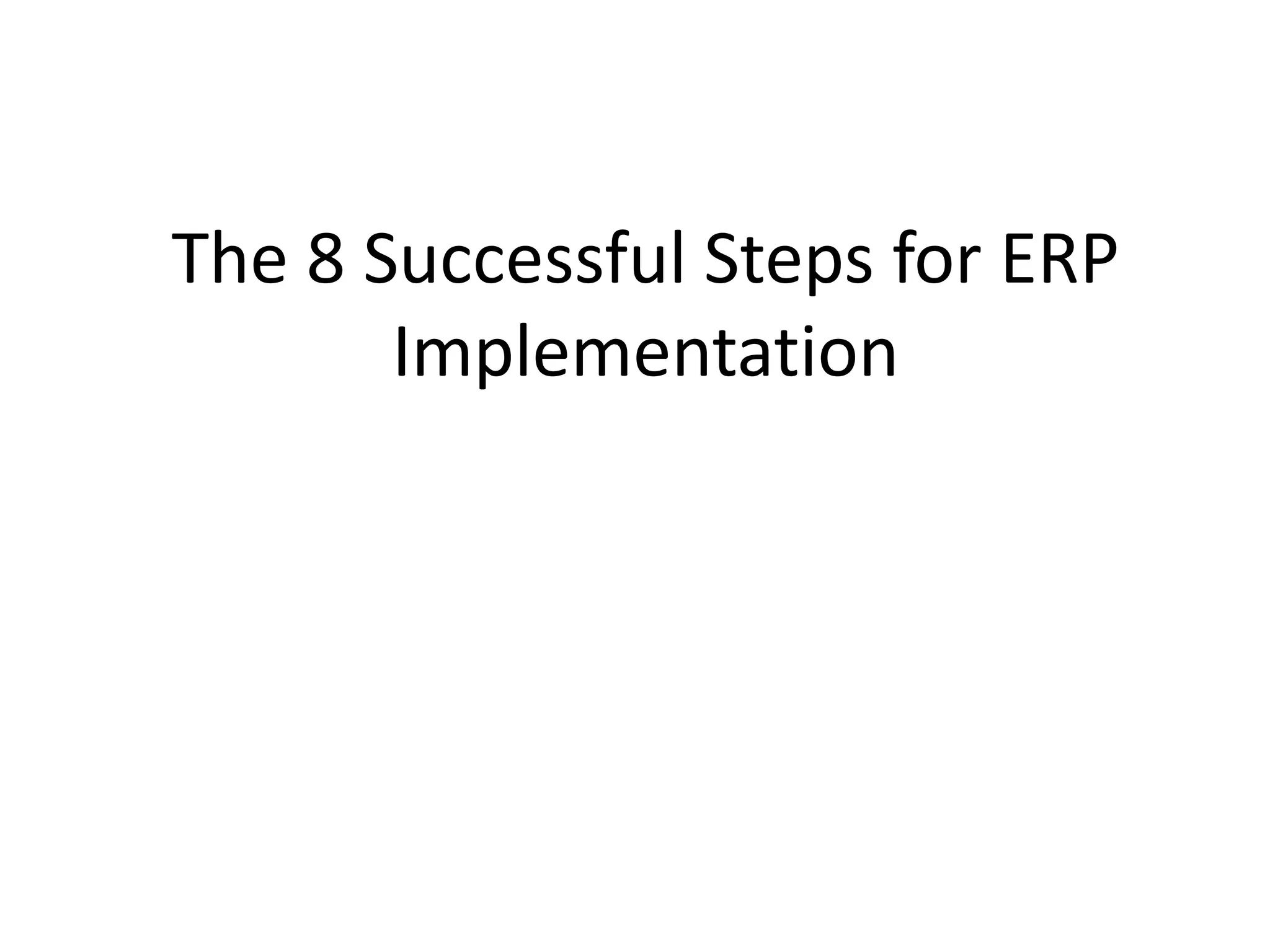 The_8_Successful_Steps_for_ERP_Implementation.pptx