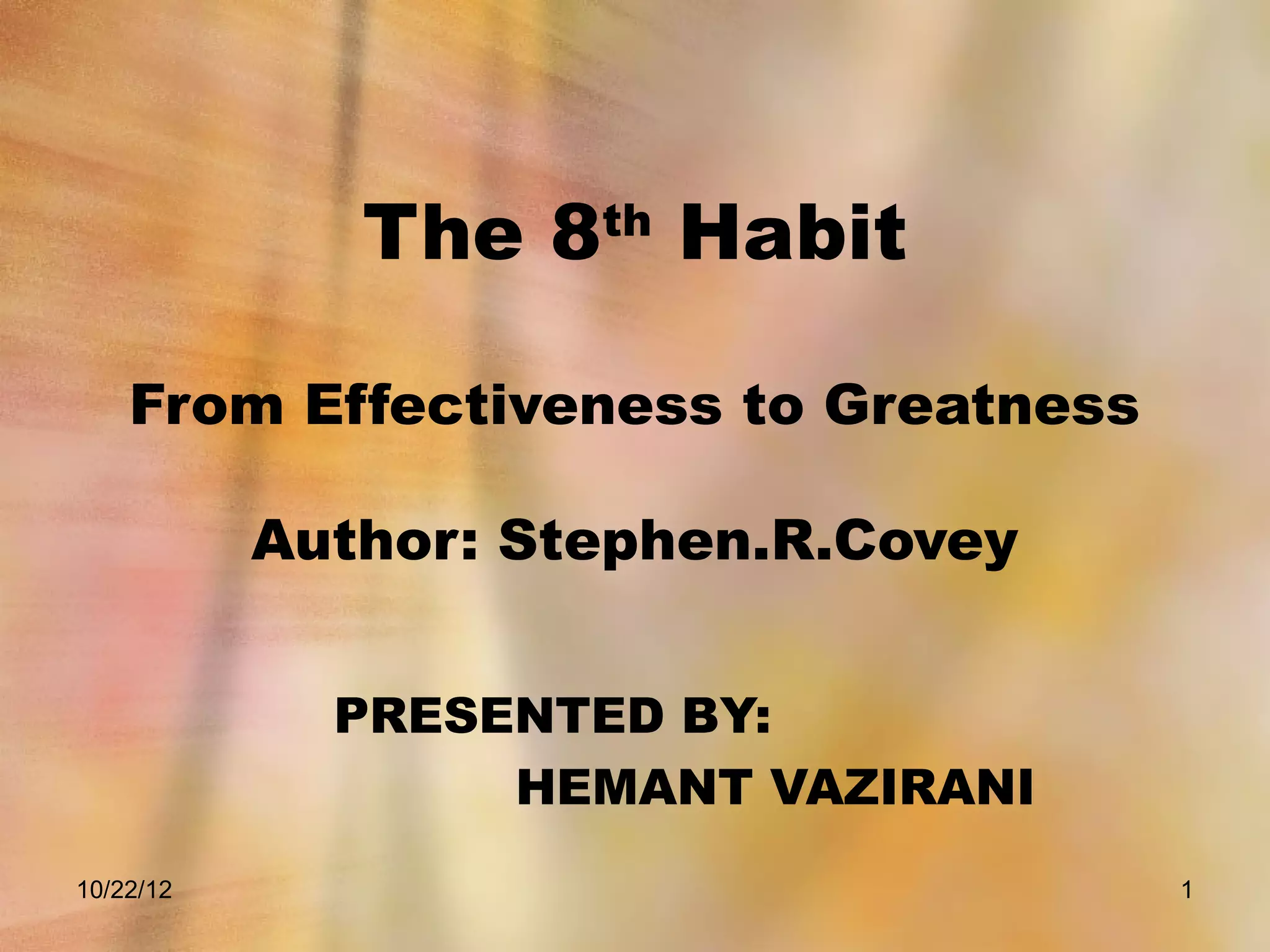 The 8 th_habit | PPT