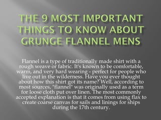 The 9 Most Important Things To Know About Grunge Flannel Mens.pdf