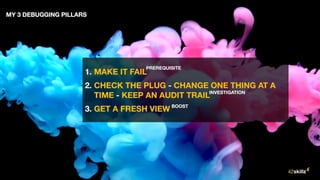 The 9 rules of debugging | PDF