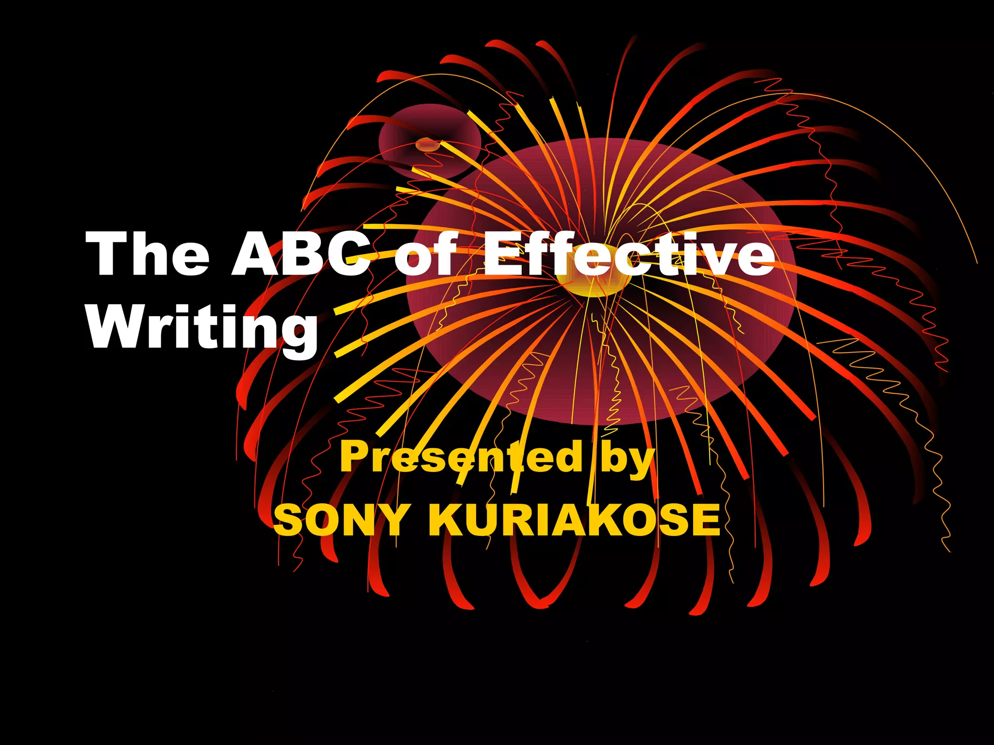The abc of effective writing | PPT
