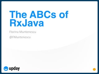 The ABCs of RxJava | PPT
