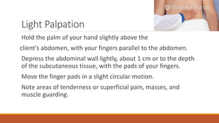 The abdominal assessment physical examination | PPTX