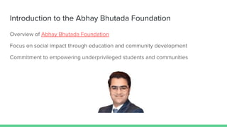 The Abhay Bhutada Foundation – Helping Others Be Educated | PPT