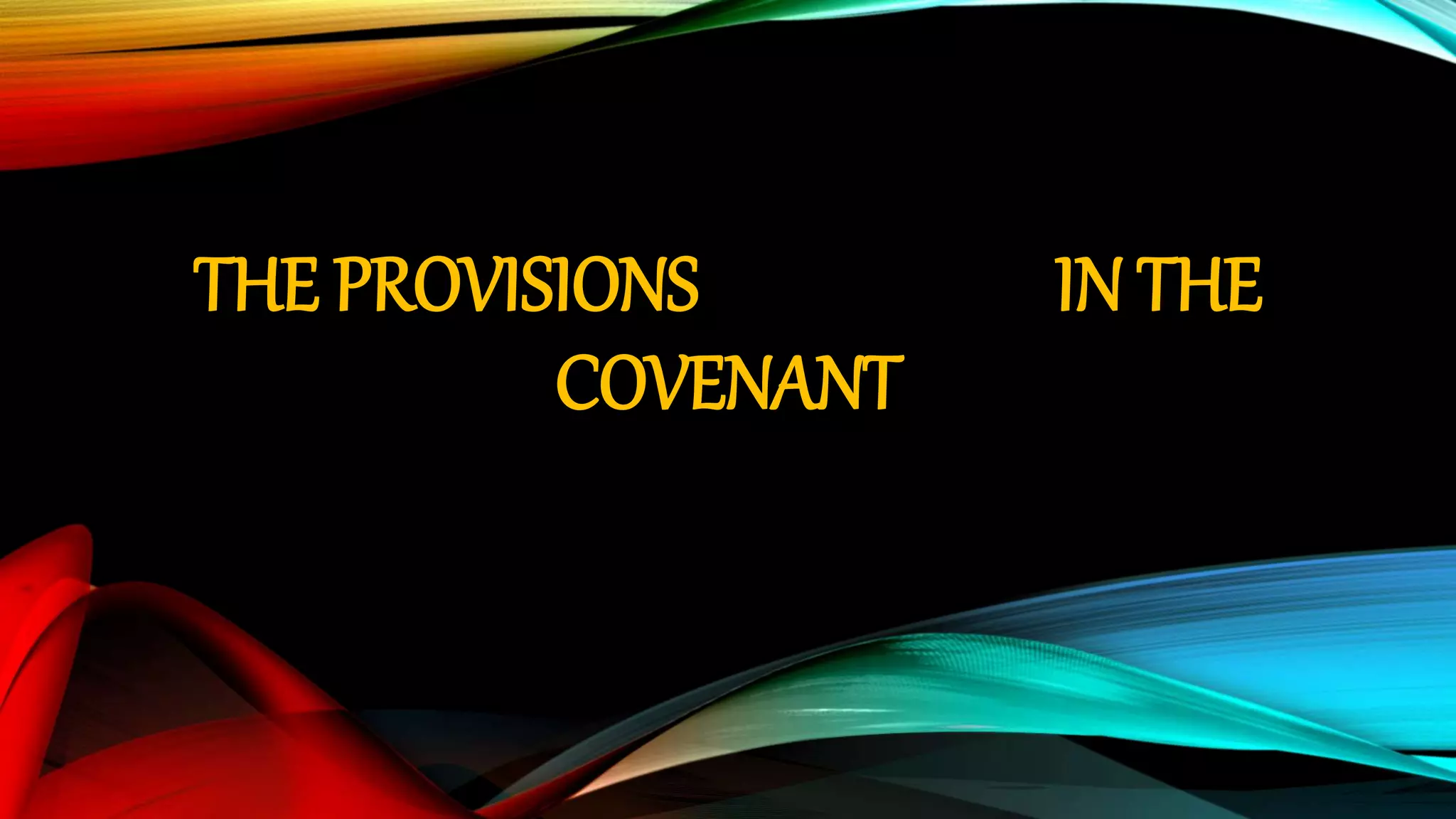 The abrahamic covenant | PPTX