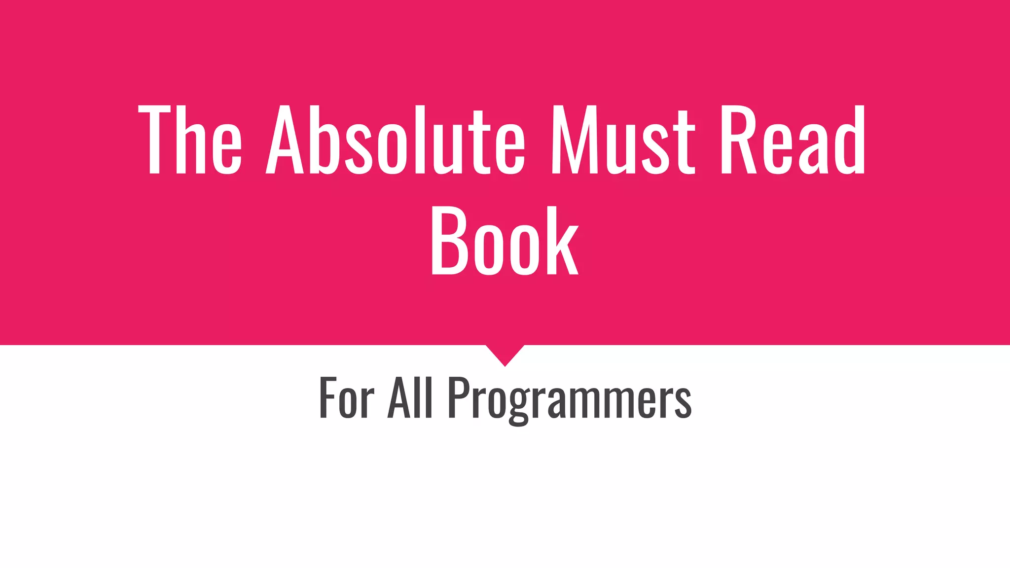 The absolute must read book for programmers | PPT