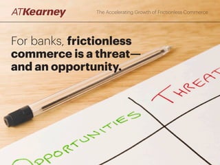 The Accelerating Growth of Frictionless Commerce | A.T. Kearney | PDF