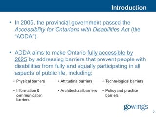 The Accessibility for Ontarians With Disabilities Act, 2005 | PPT