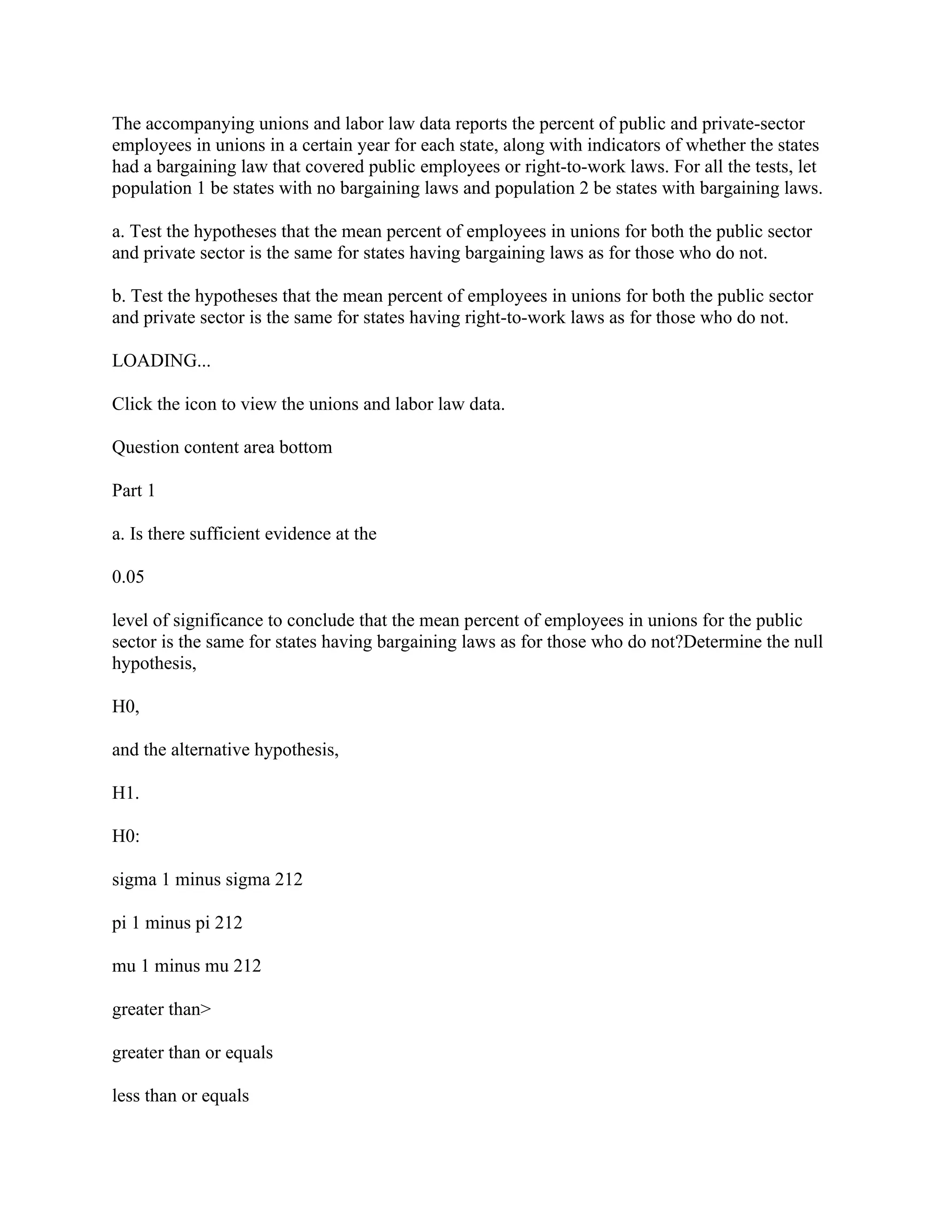 The accompanying unions and labor law data reports the percent of publ.pdf