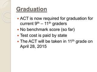 The ACT Test | PPTX | Standardized Testing | Educational Assessment