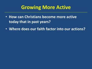 The Active Christian and the Active Church | PPTX