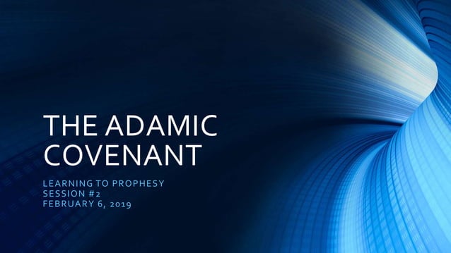 The Adamic Covenant | PPT