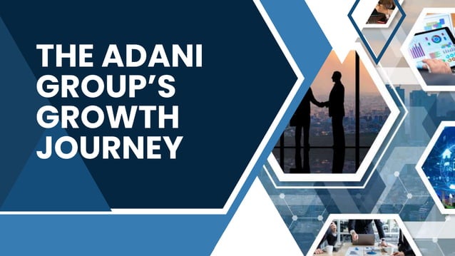 The adani group growth incredible journey | PPTX | Business | Business ...