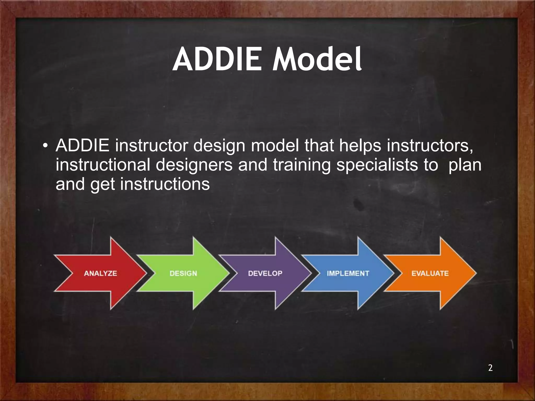 The addie instructor design model | PPTX